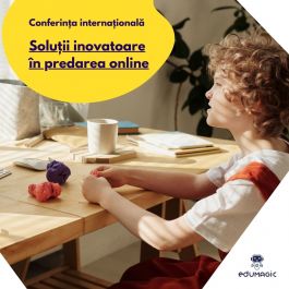 Conferința internațională „Soluții inovatoare în predarea online”